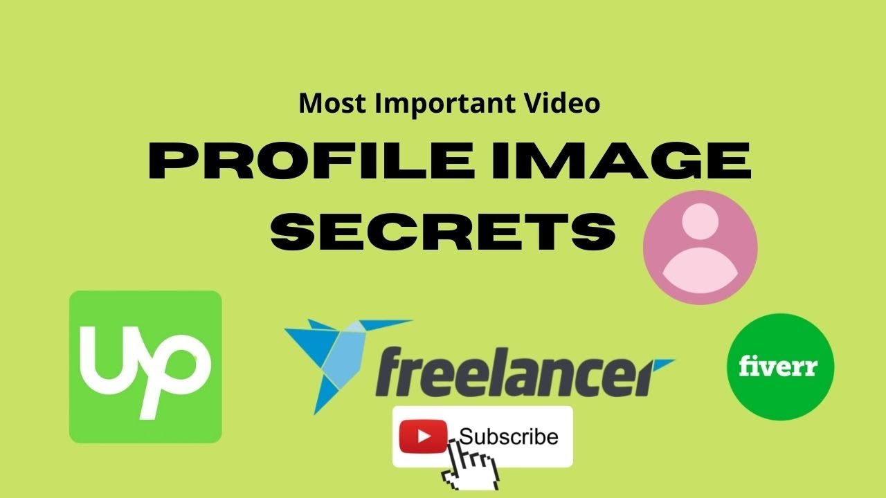 Profile image secrets on Fiverr, Upwork and Freelancer | Most important ...