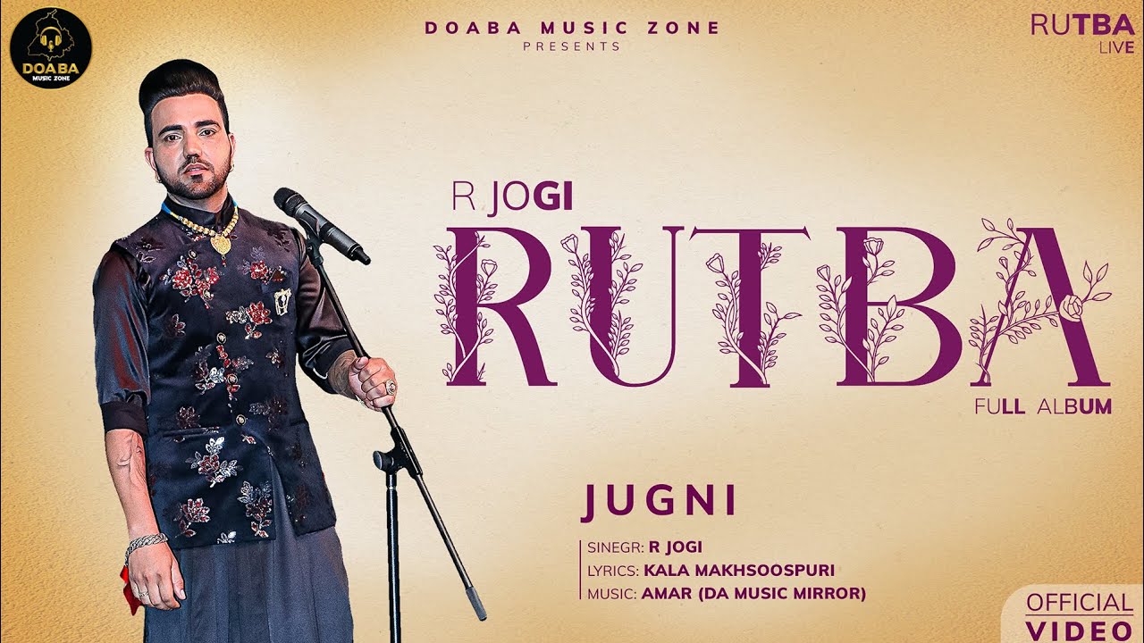 JUGNI | R JOGI | DOABA MUSIC ZONE | LATEST PUNJABI SUFI LIVE | #rjogi # ...