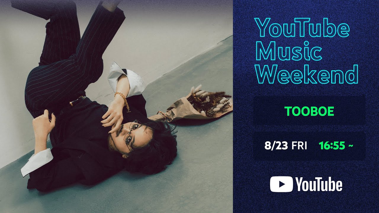 TOOBOE – YouTube Music Weekend - YouTube