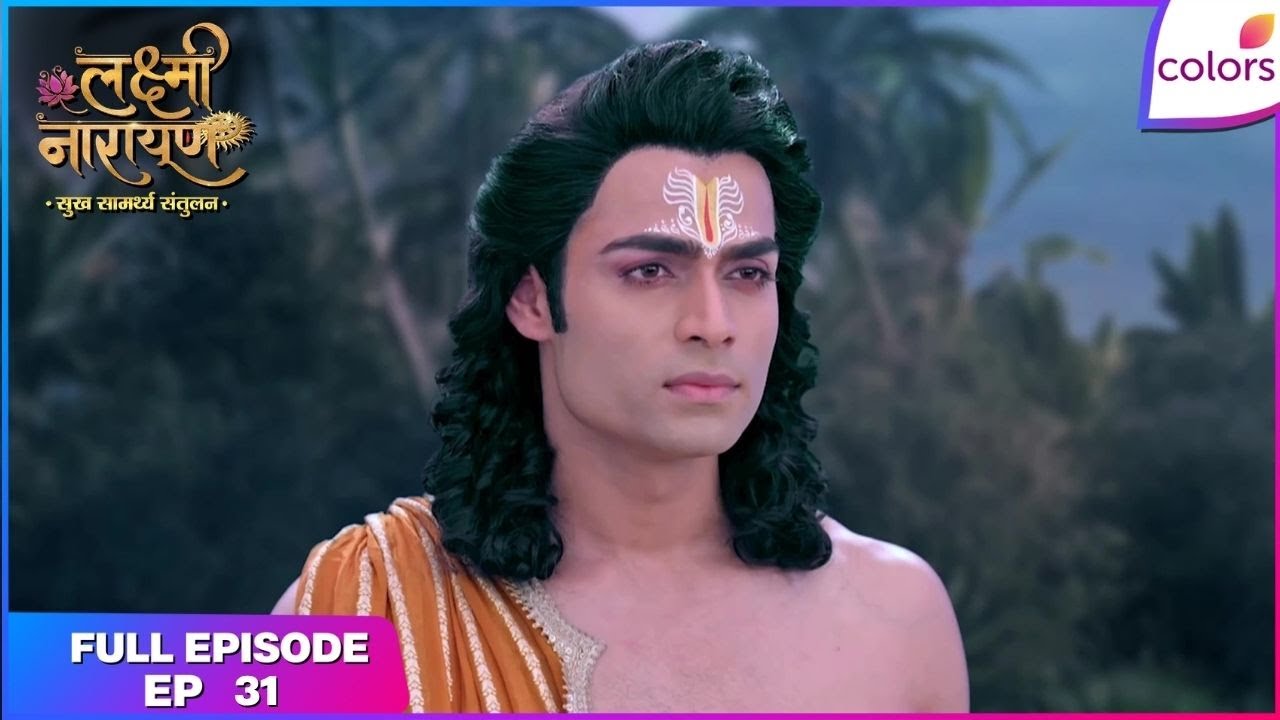 Lakshmi Narayan | Full Episode Ep. 31 | Lord Narayan grapples with ...