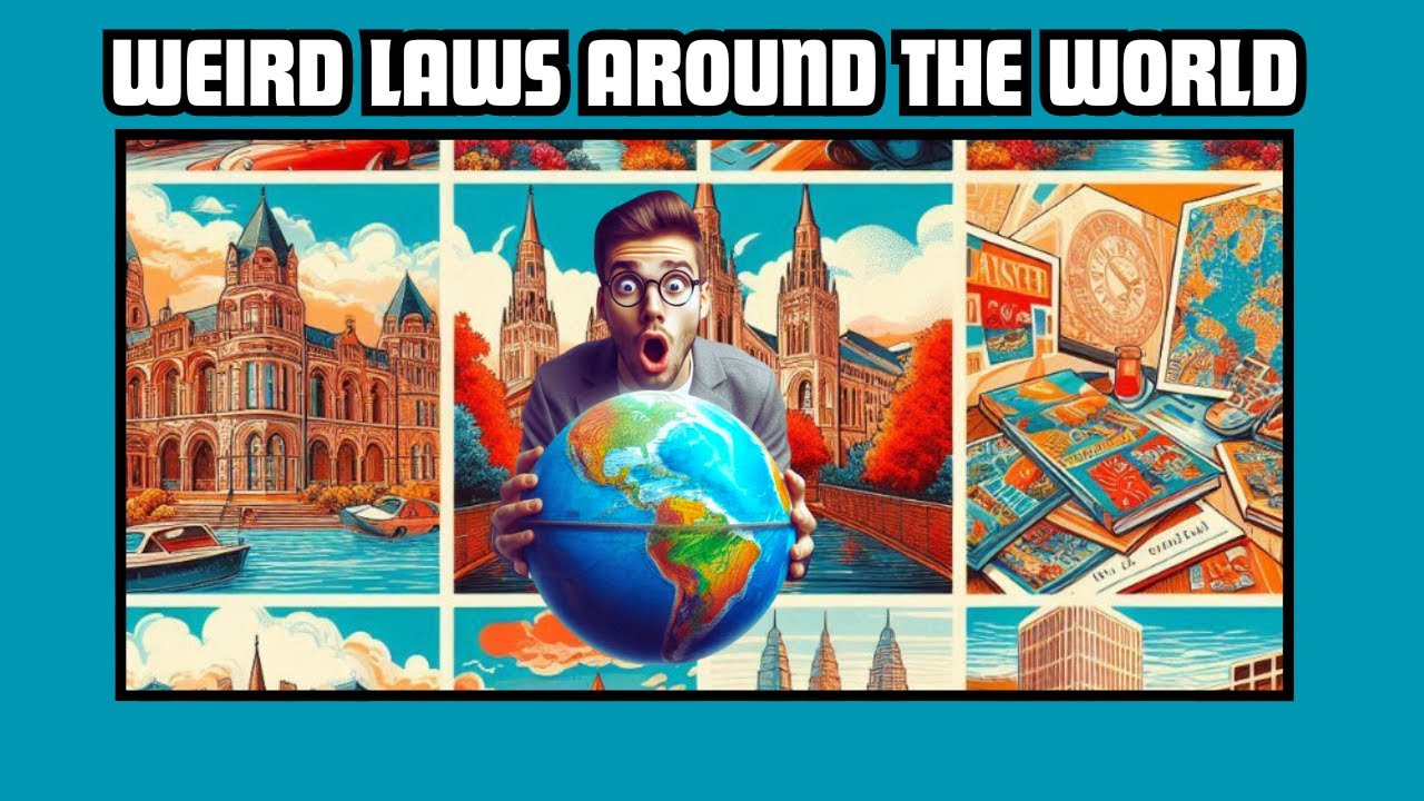 Weird Laws From Around The World - YouTube