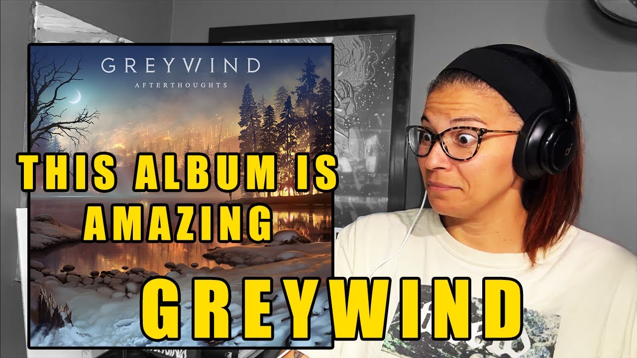 Greywind - Afterthoughts - Full Album | Reaction - YouTube