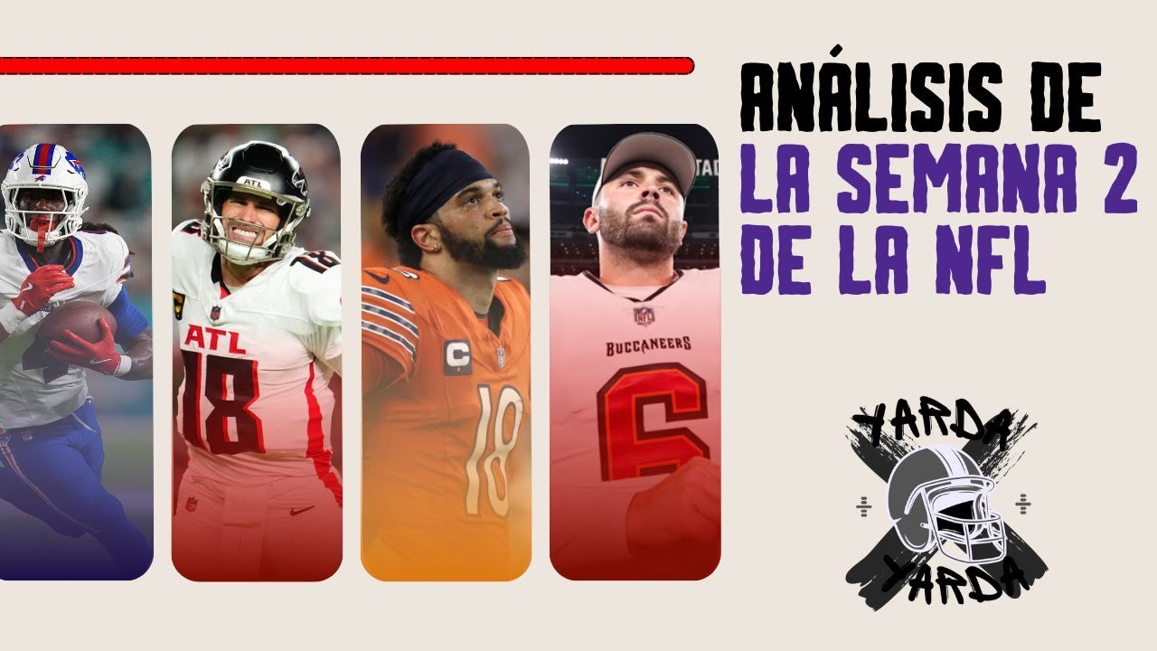 El Análisis de la Semana 2 de la NFL | Yarda X Yarda - YouTube