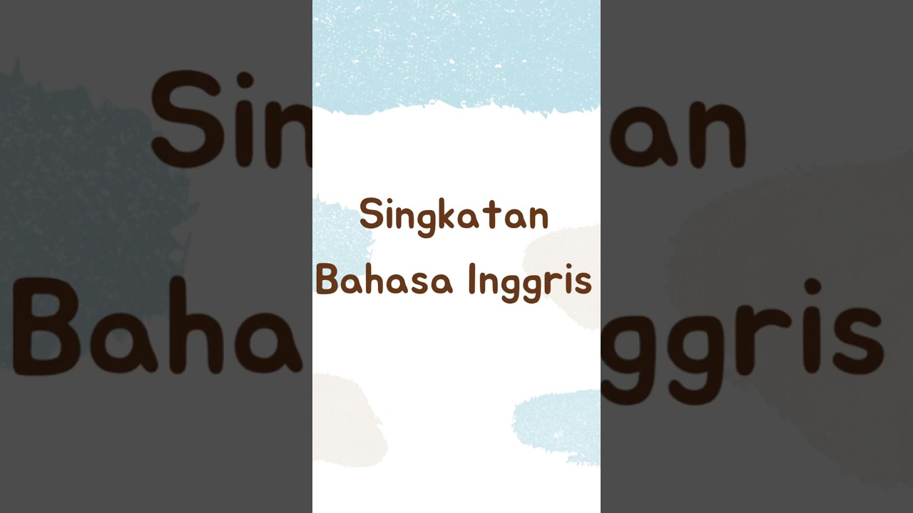 Part 5 | Singkatan in English #belajar #englishlearning #english #fyp # ...