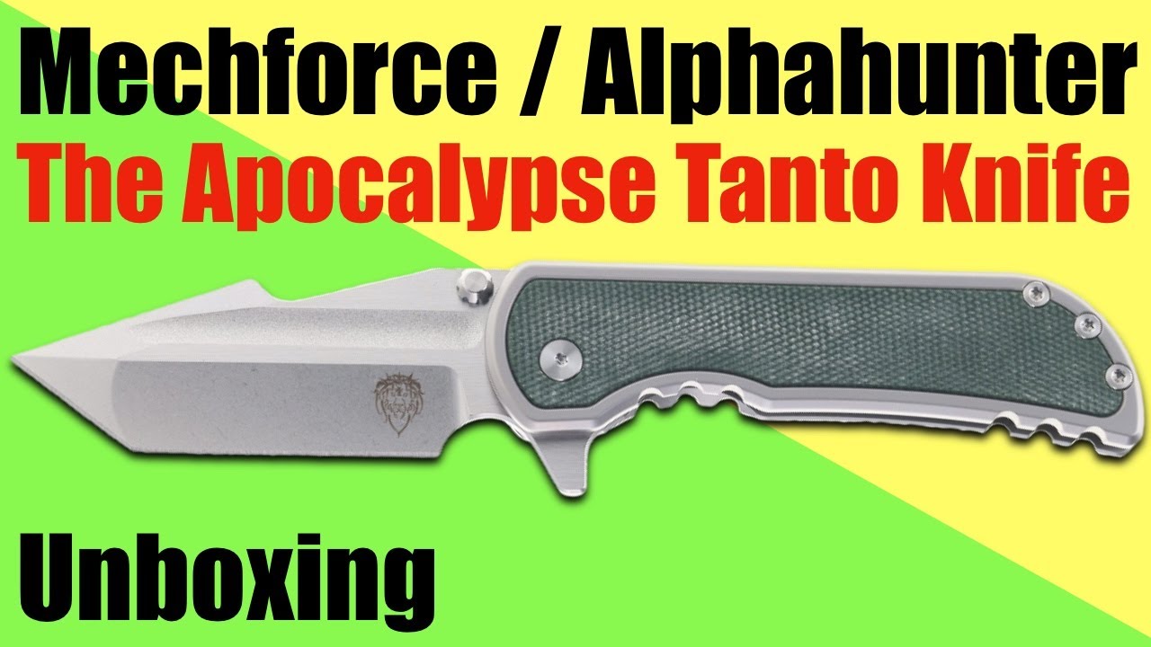 The Apocalypse Knife By Mechforce And Alphahunter Tactical Unboxing ...