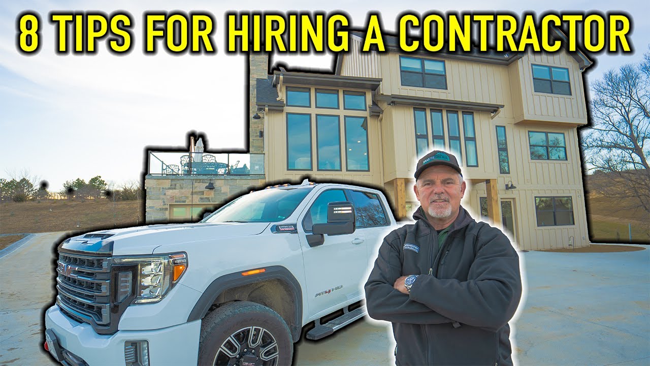 8 Tips For Hiring a Contractor! (Don't Make THESE MISTAKES!) - YouTube