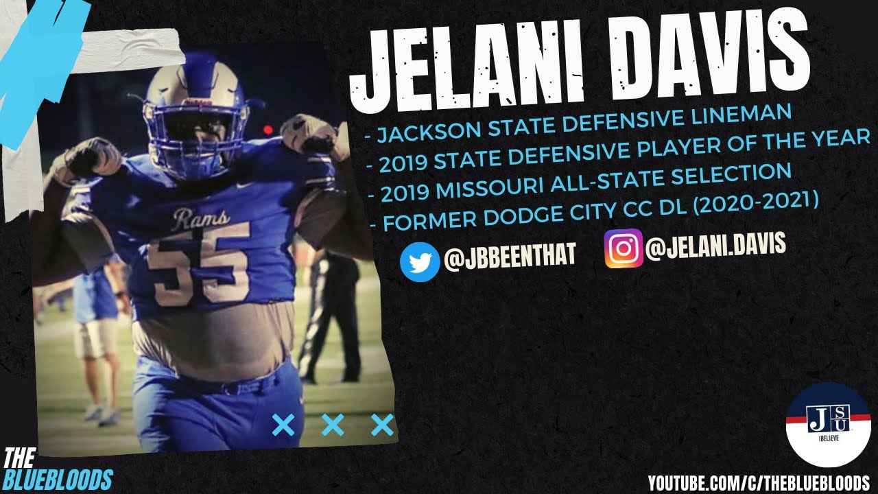 Jelani Davis (Jackson State DL) Interview | The Bluebloods - YouTube