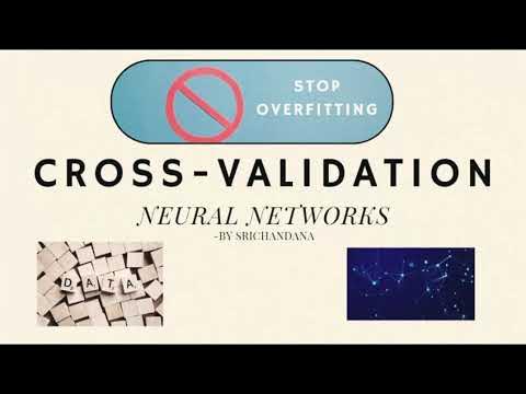 FOUNDATION OF NEURAL NETWORKS | CROSS -VALIDATION | NEURAL NETWORKS ...