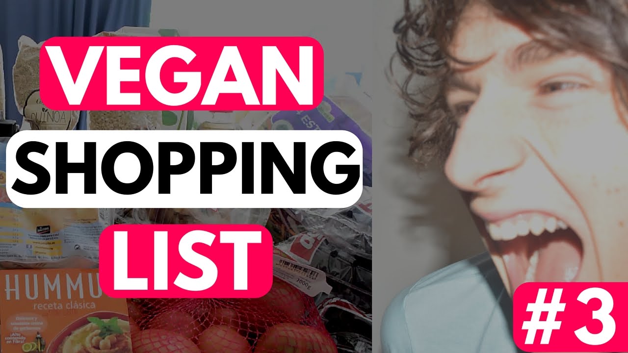 Vegan Food Shopping List 3 Vegan Shopping Haul YouTube vegan-food-shopping-list-3-vegan-shopping-haul-youtube