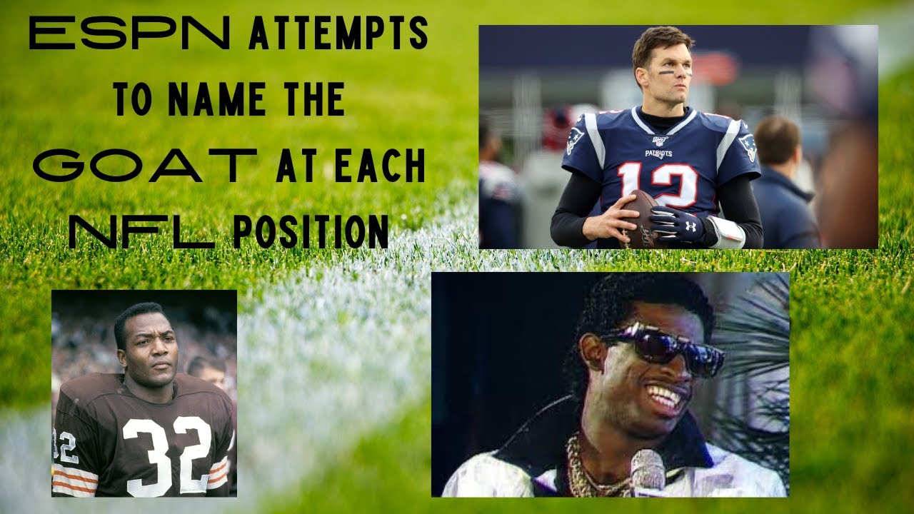ESPN Attempts To Name The GOAT At Each NFL Position Do You Agree espn-attempts-to-name-the-goat-at-each-nfl-position-do-you-agree