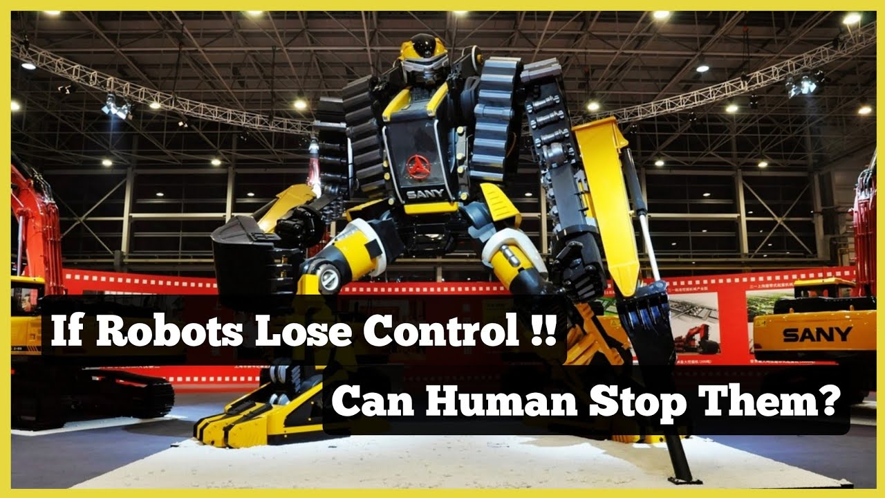 What Happens If Robots Lose Control? | Dangers of AI & Automation ...