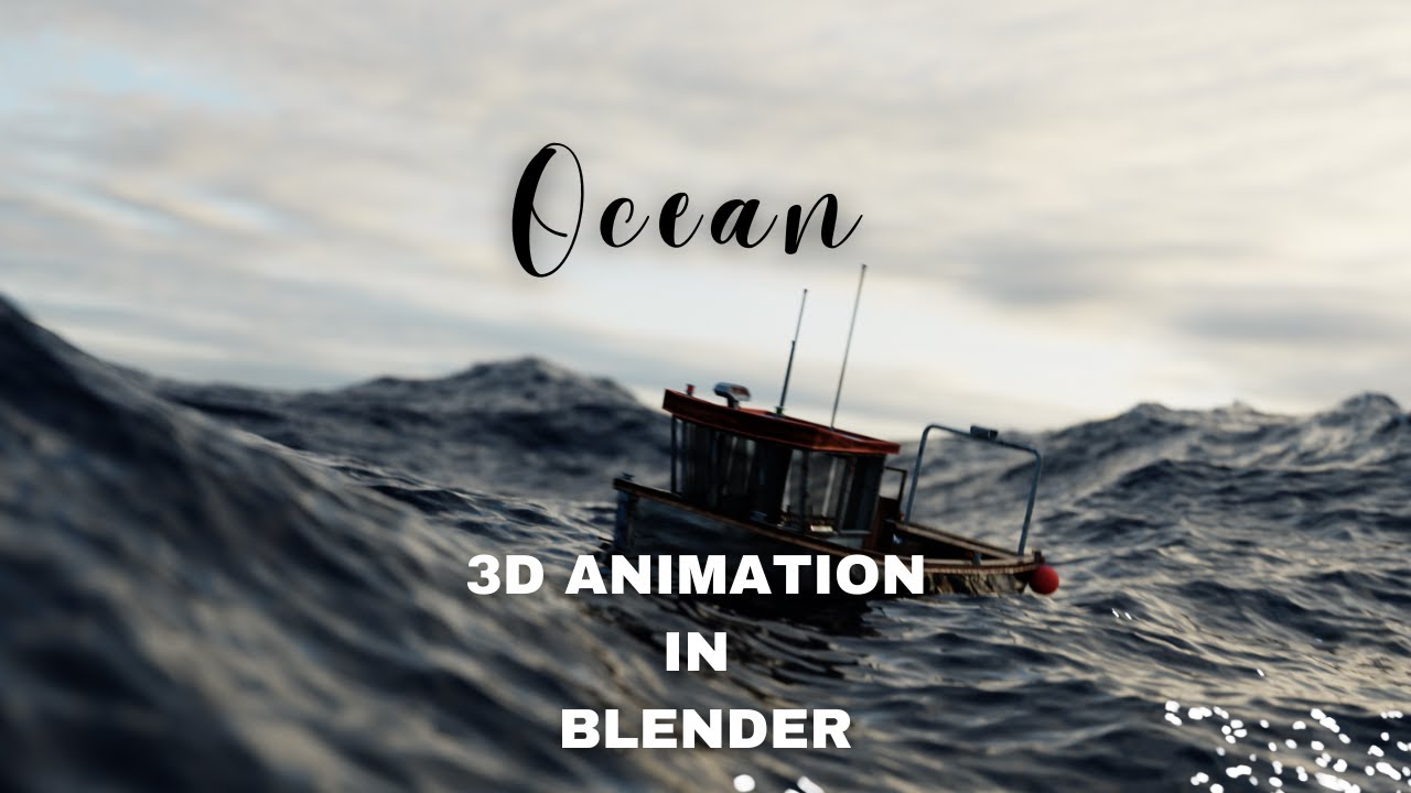 3d Ocean animation in blender🎥 "In the search of One piece" Final render - YouTube