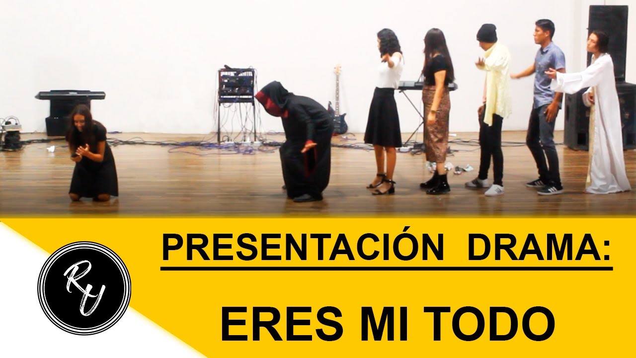 PRESENTACIÓN DRAMA: ERES MI TODO / RESCATE URBANO - YouTube