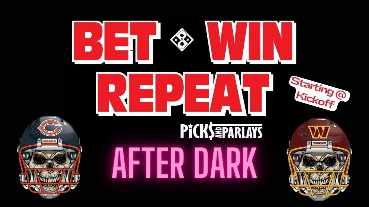 Bet ~ Win ~ Repeat ~ AFTER DARK ~ Thursday 10/5/23 - Free Picks and ...