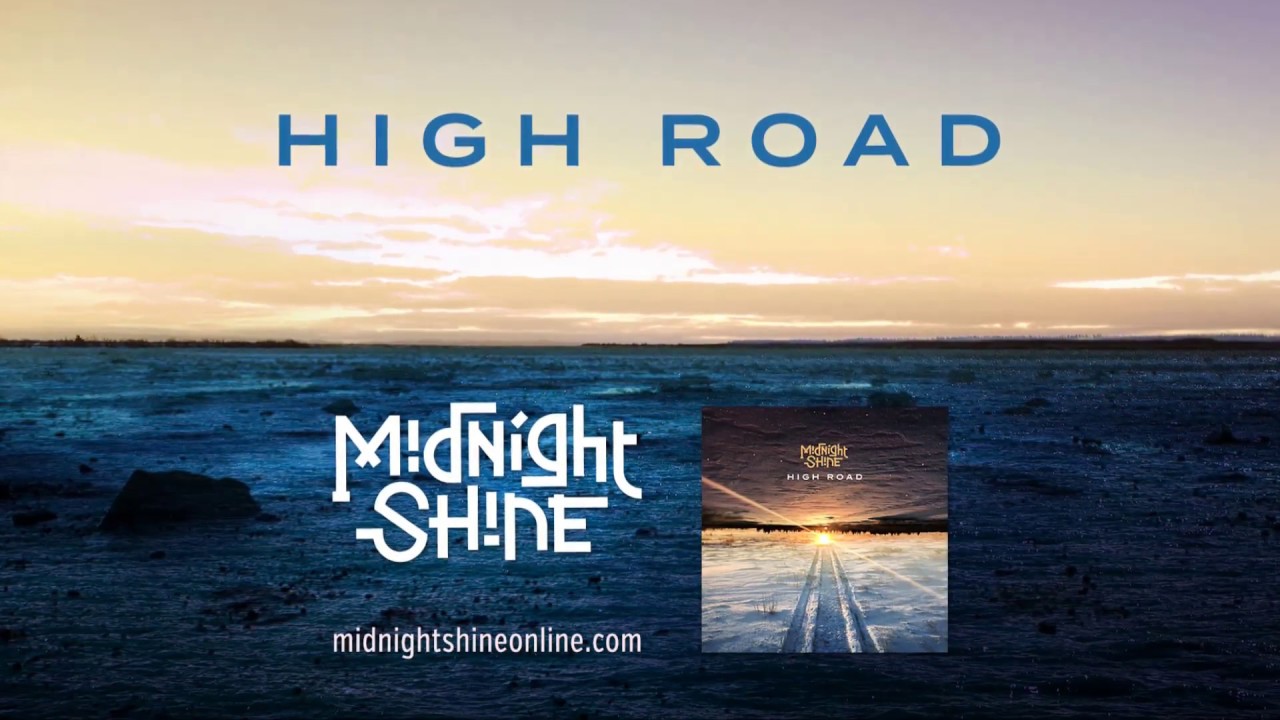 Midnight Shine - High Road - Teaser - YouTube