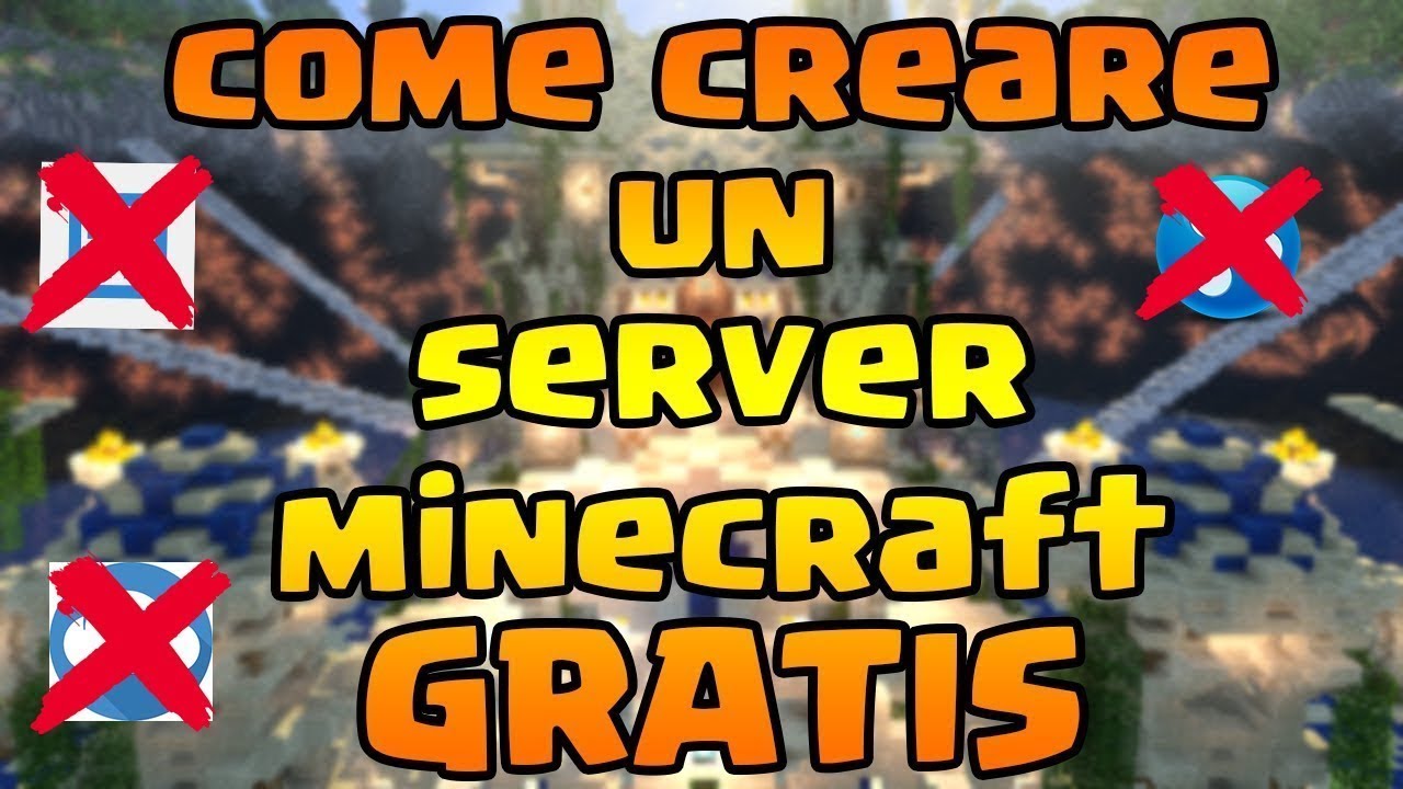 come creare un server gratis su minecraft - YouTube