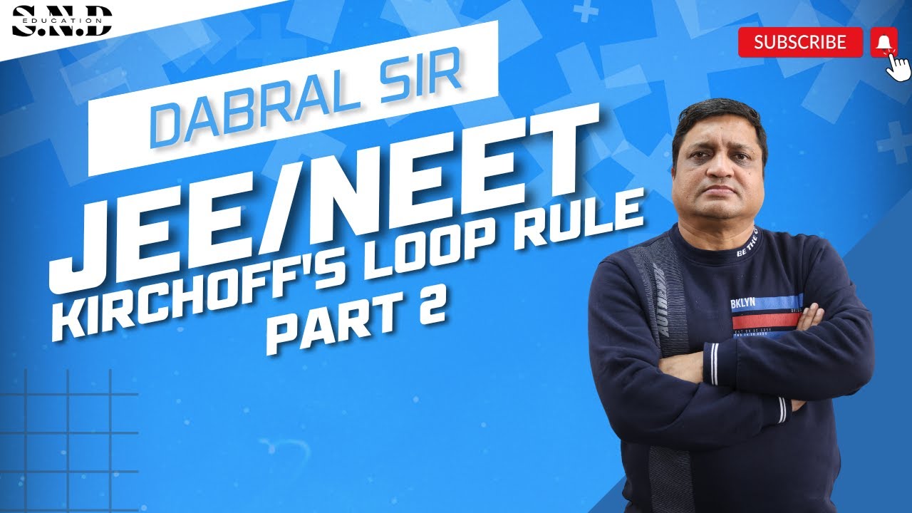 Kirchoff's loop rule | PART 2 | 12th class | Physics - YouTube