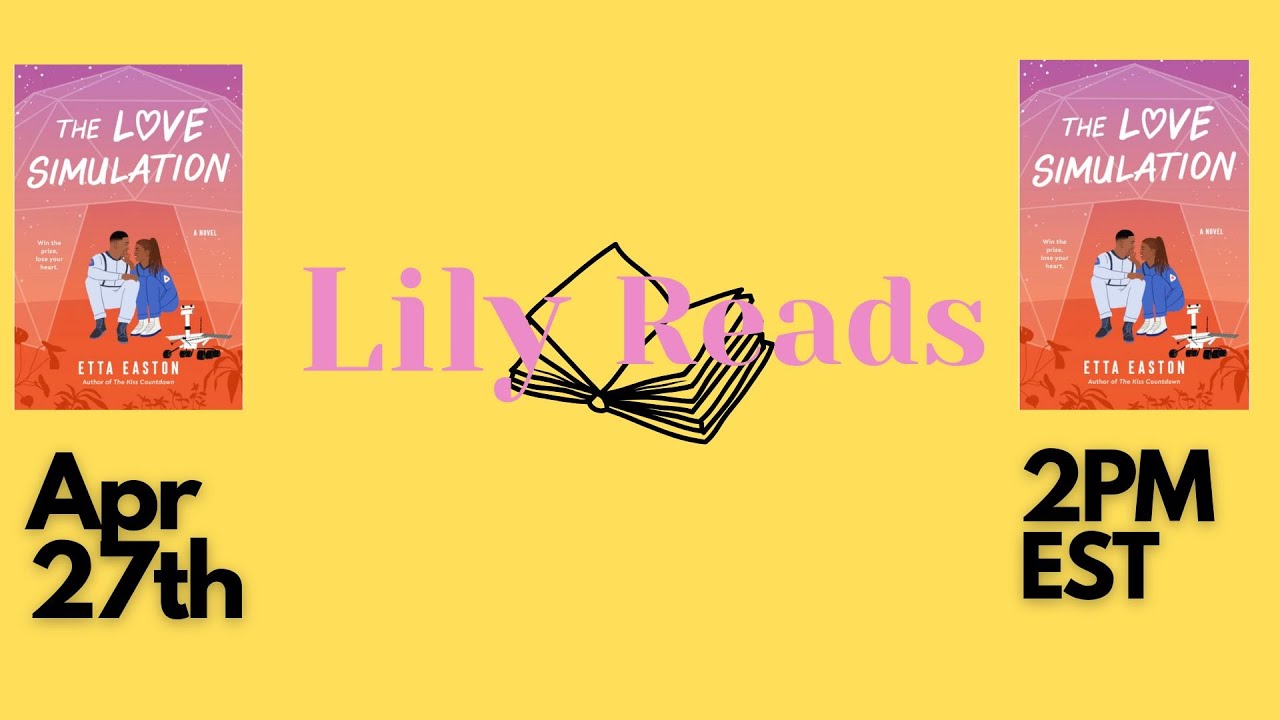 The Love Simulation LIVE SHOW | Lily Reads Book Club - YouTube