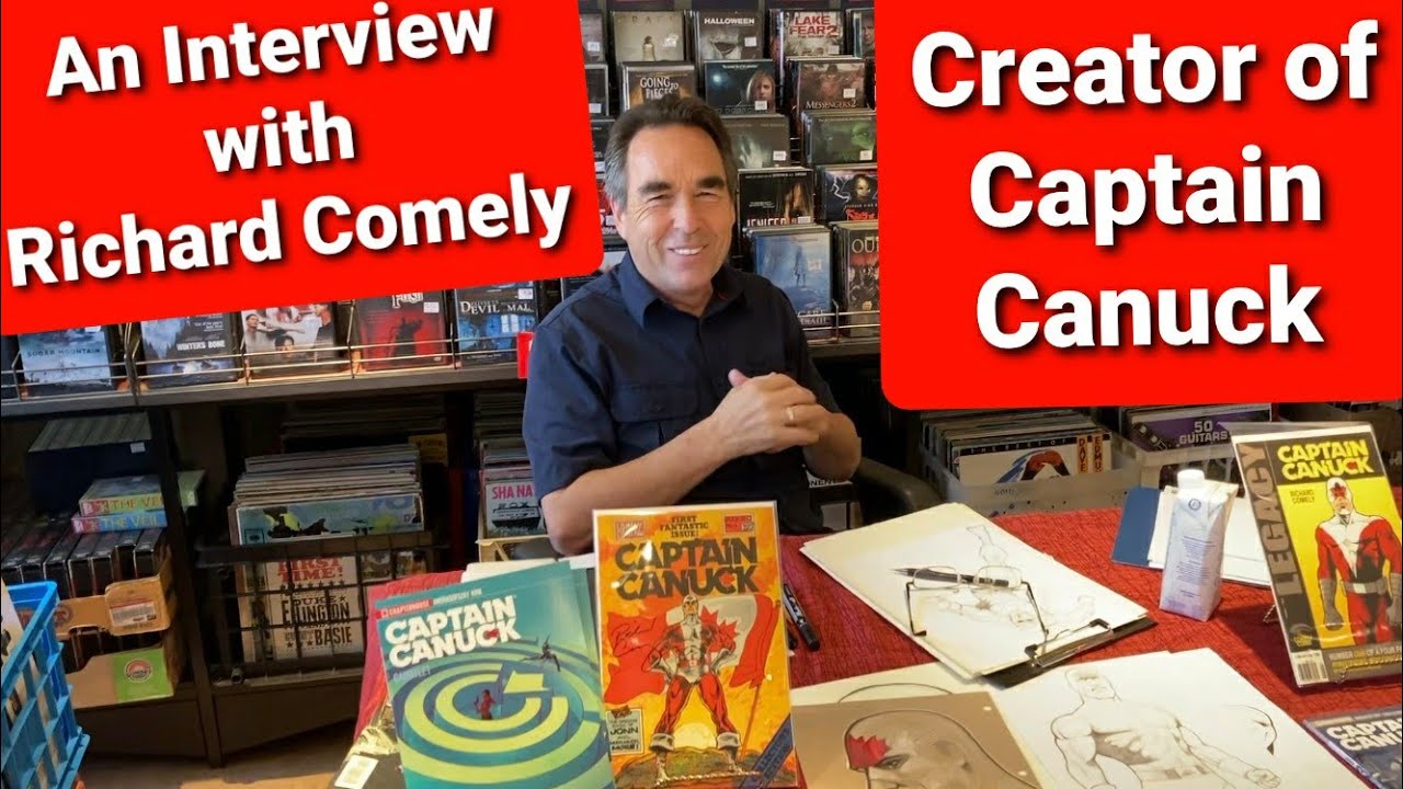 An Interview with Richard Comely, Creator of Captain Canuck - YouTube