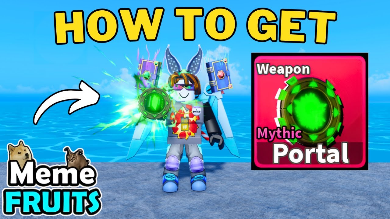 How To Get Portal in Meme Fruits | How To Use Portal in Meme Fruits ...