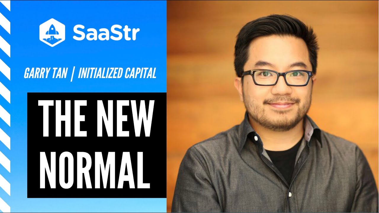 The New Normal with Garry Tan, Founder and Managing Partner of Initialized Capital - YouTube