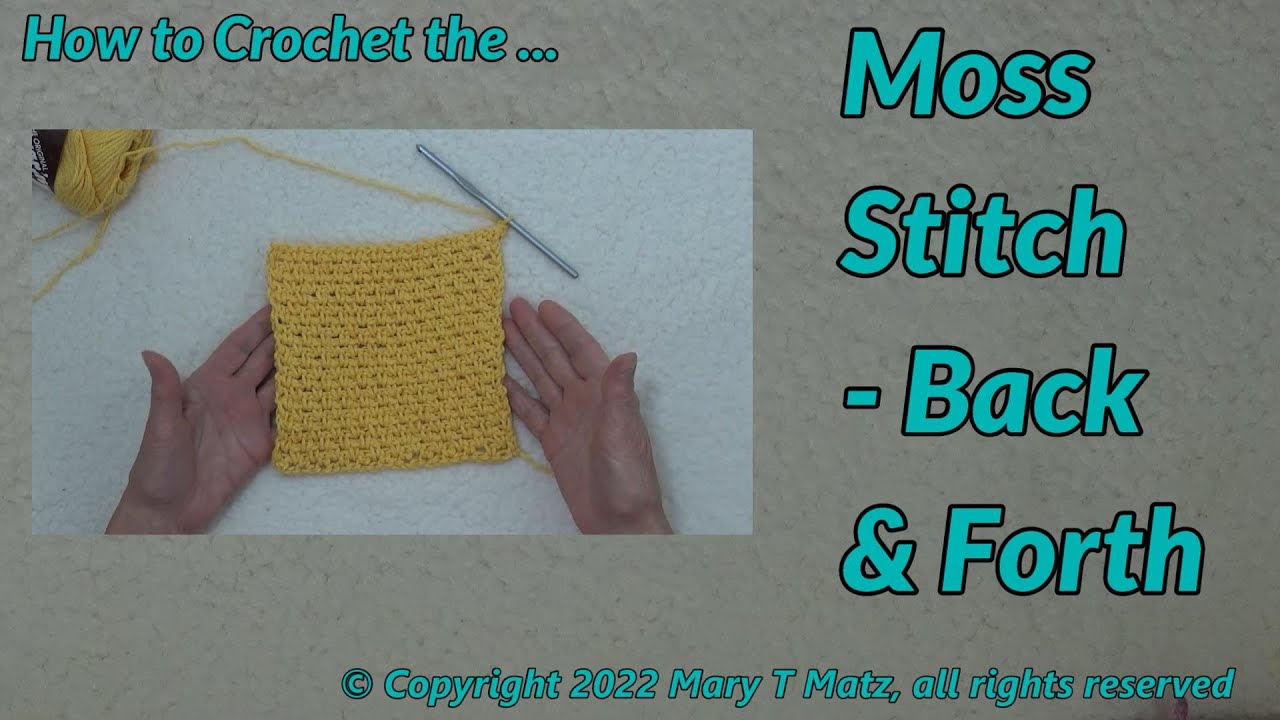 How to Crochet the Moss Stitch Back and Forth - YouTube