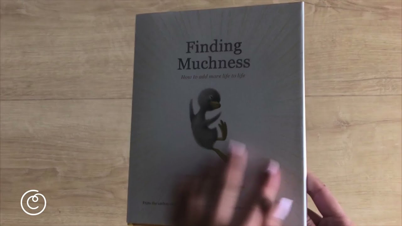 Finding Muchness: How to Add More Life to Life - YouTube