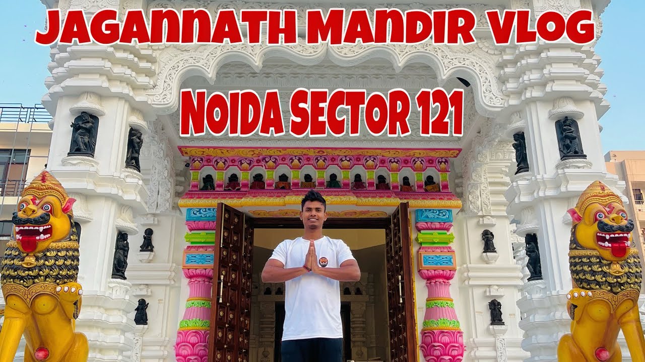 Jagannath Mandir Vlog | Noida Sector 121 | YouTubeWalaVlog00 - YouTube