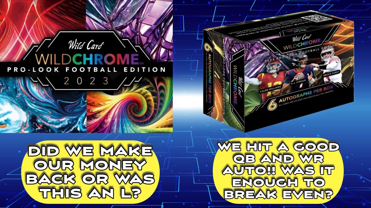 2023 WILD CARD WILD CHROME PRO LOOK FOOTBALL EDITION HOBBY - YouTube