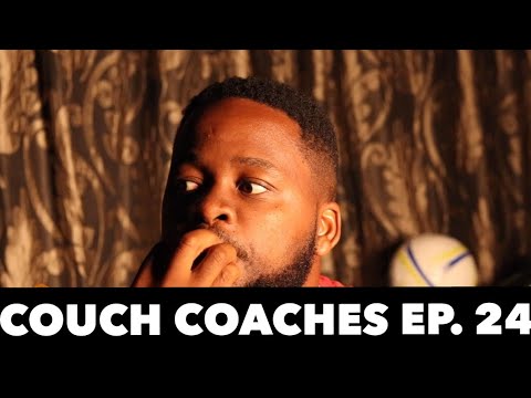 COUCH COACHES EP. 24 - YouTube