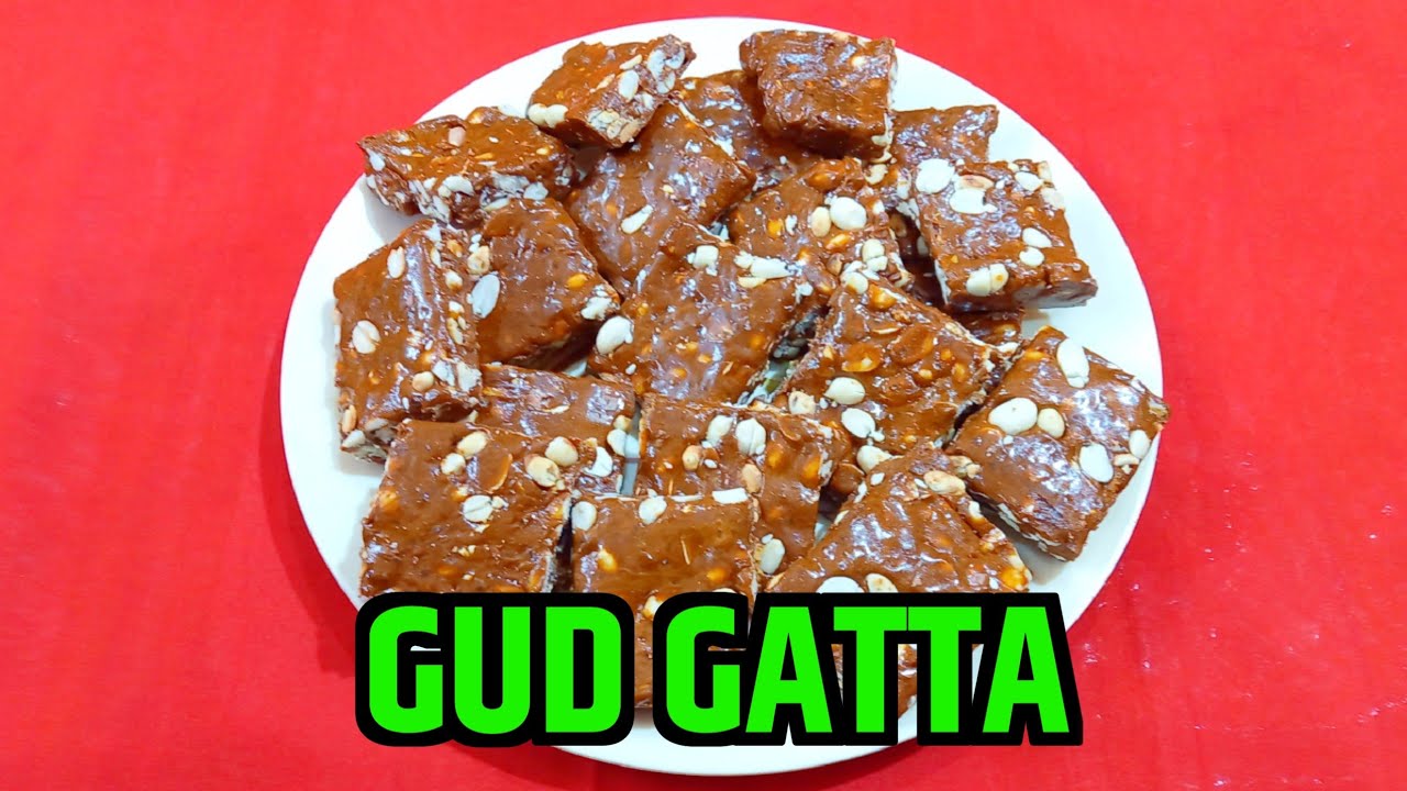 GUD GATTA RECIPE | GUD GATTA BANANE KA SAHI TARIKA | WINTER SPECIAL ...