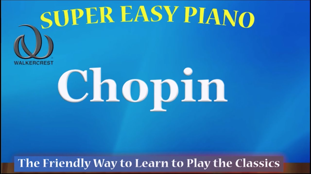 Super Easy Piano Chopin sheet music book demonstration from Walkercrest ...