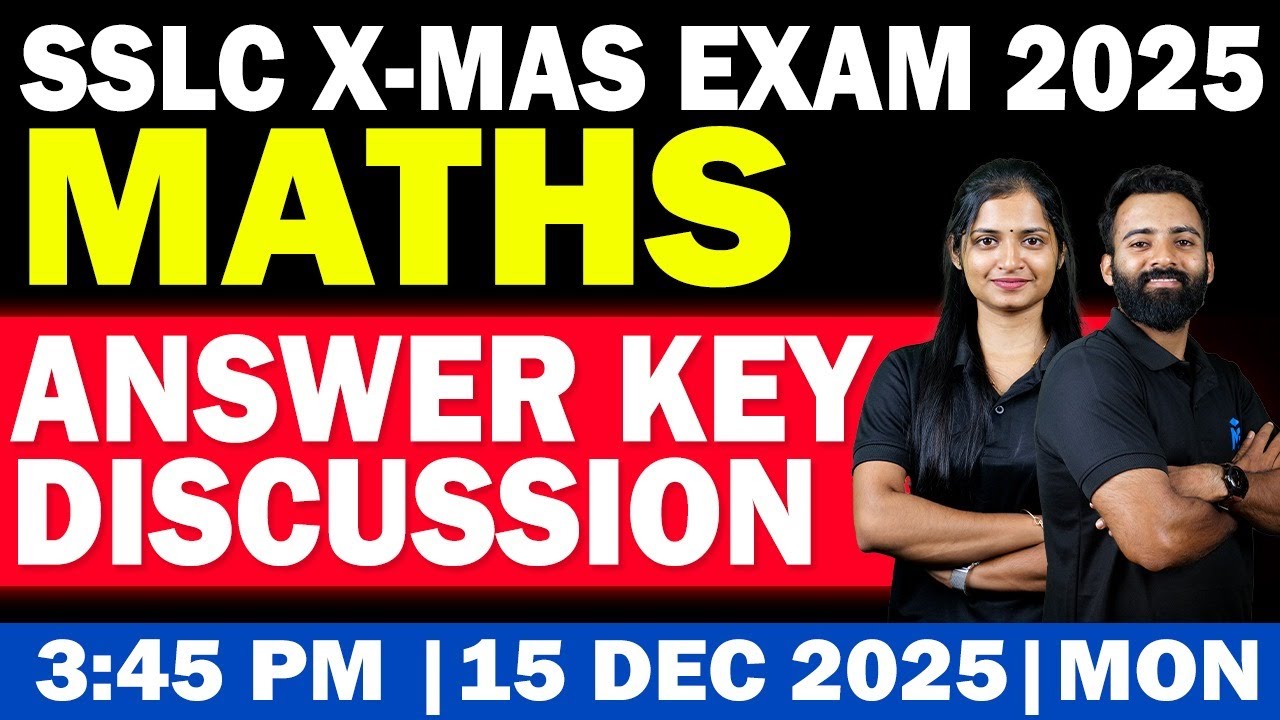 SSLC X-MAS EXAM | MATHS | ANSWER KEY DISCUSSION | LIVE | MS SOLUTIONS ...