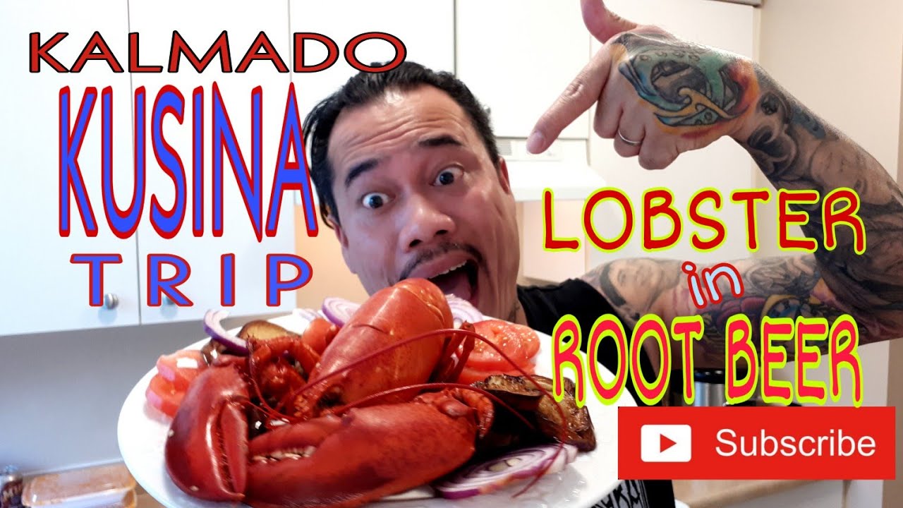 KALMADO on days Off/ KALMADO KUSINA TRIP,Cooking lobster in Rootbeer ...