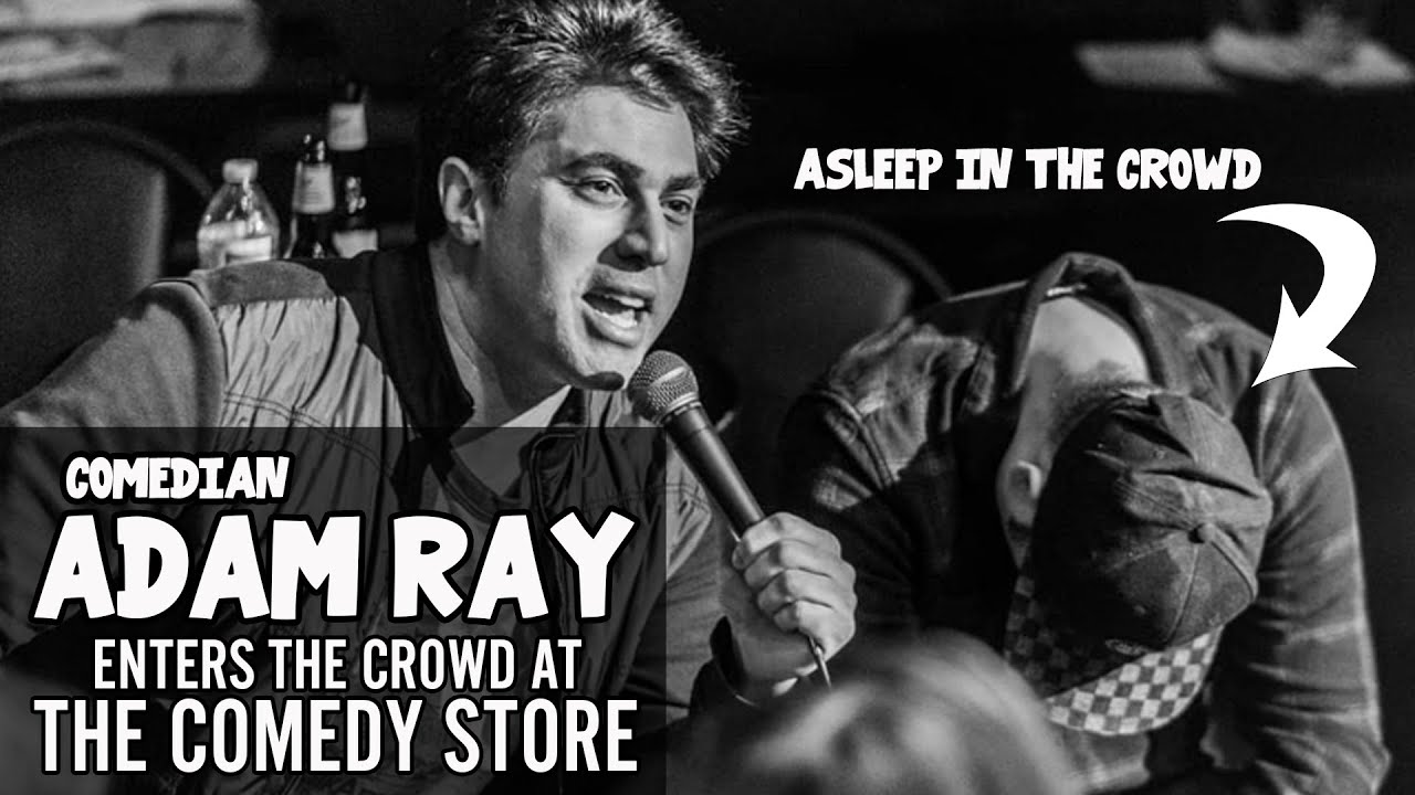 Comedian ADAM RAY enters the crowd at THE COMEDY STORE!🤘 - YouTube