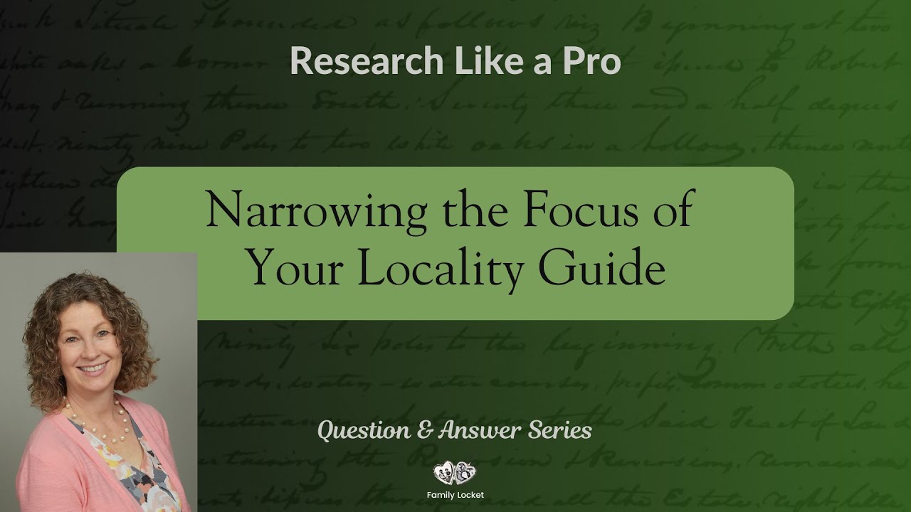 Narrowing the Focus of Your Locality Guide - YouTube