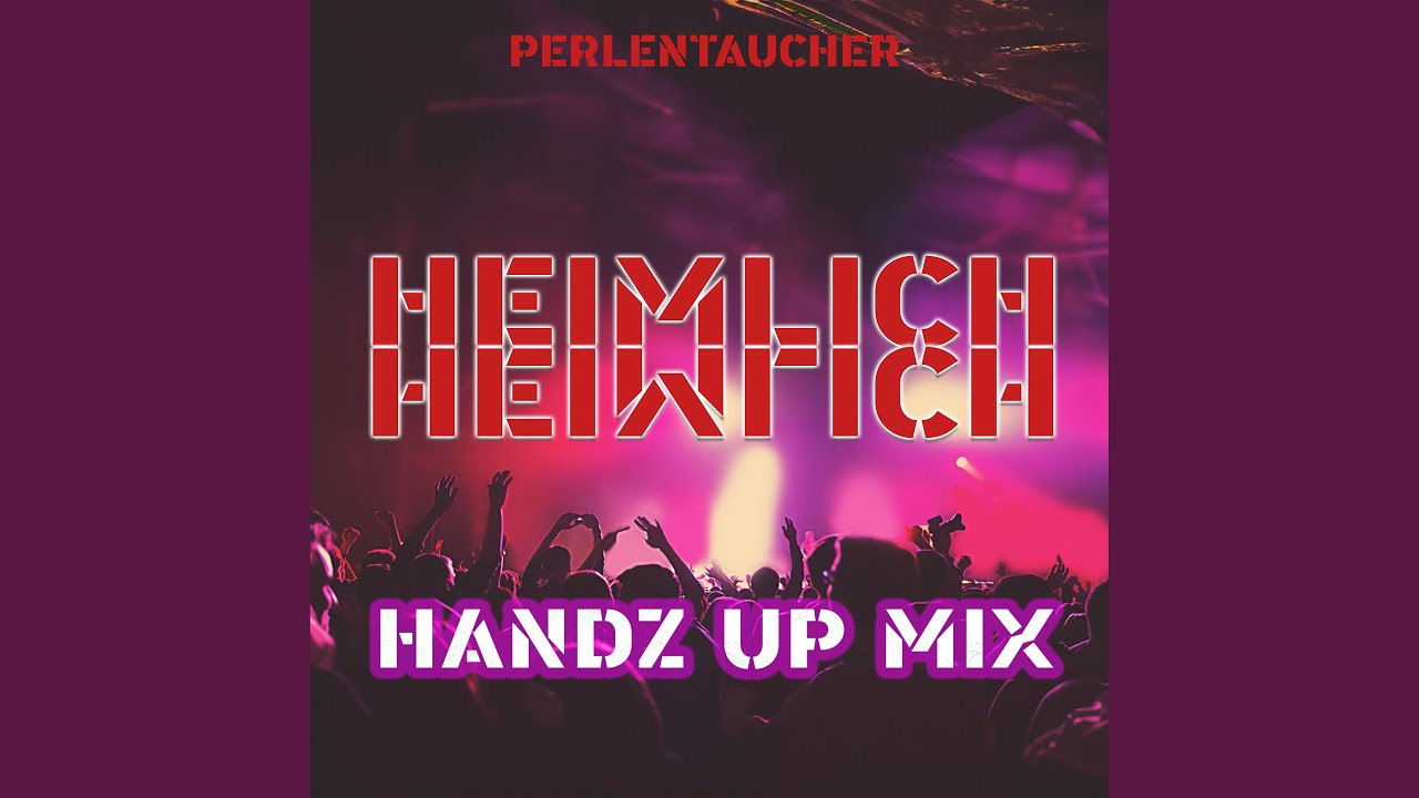 Heimlich (Handz Up Mix) - YouTube