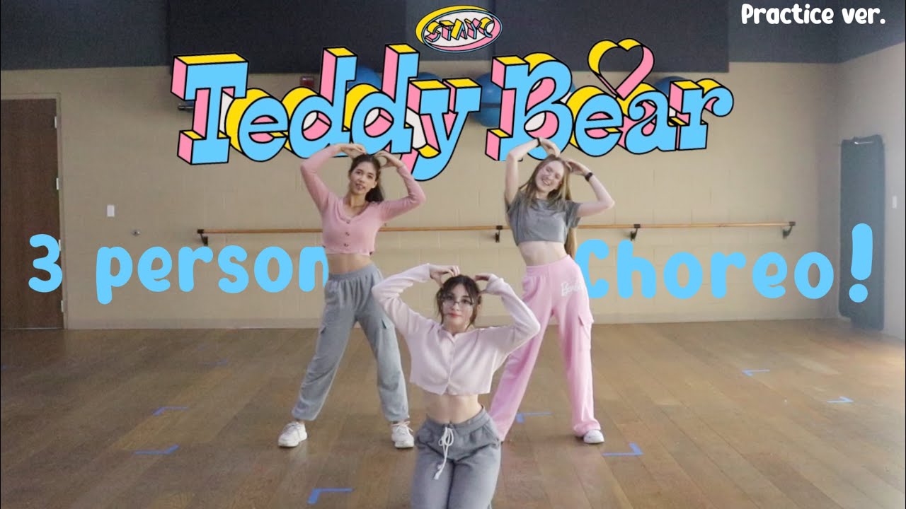 STAYC- Teddy Bear | DANCE COVER [3 person choreography] - YouTube