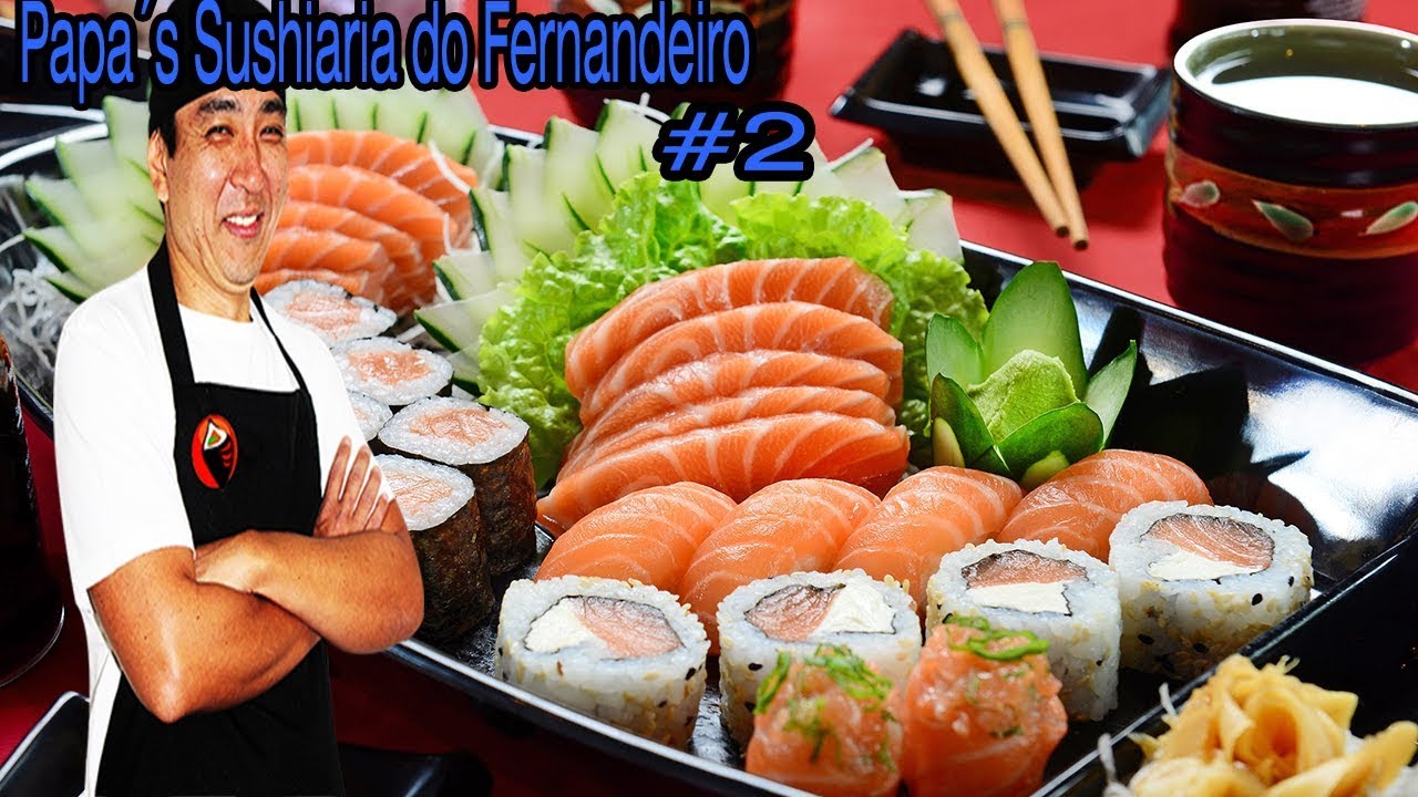 !Papa´s! Sushi - MASTER CHEFE DO JAPÃO DATTEBAYO #2 - YouTube