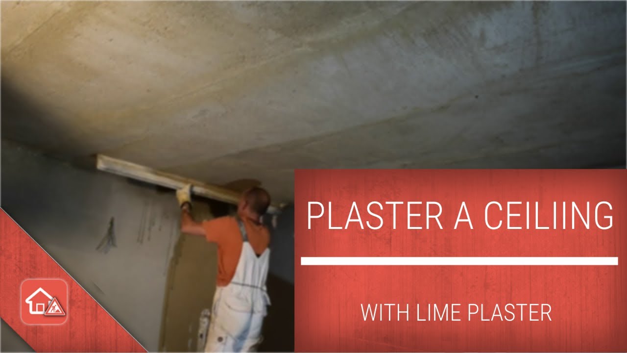 How to plaster a ceiling - with lime hydrated plaster - YouTube