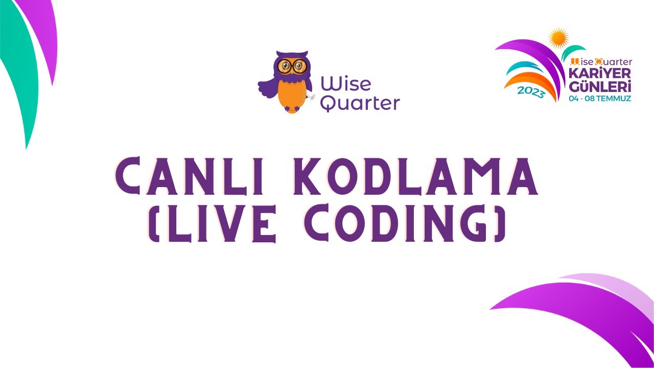 Canlı Kodlama (Live Coding) | Wise Quarter - YouTube