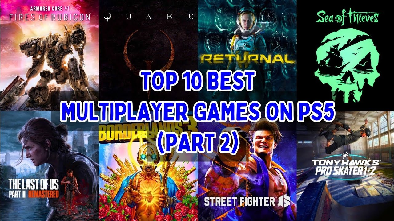 Top 10 Best Multiplayer Games On PS5 | 2024 | Part 2 - YouTube