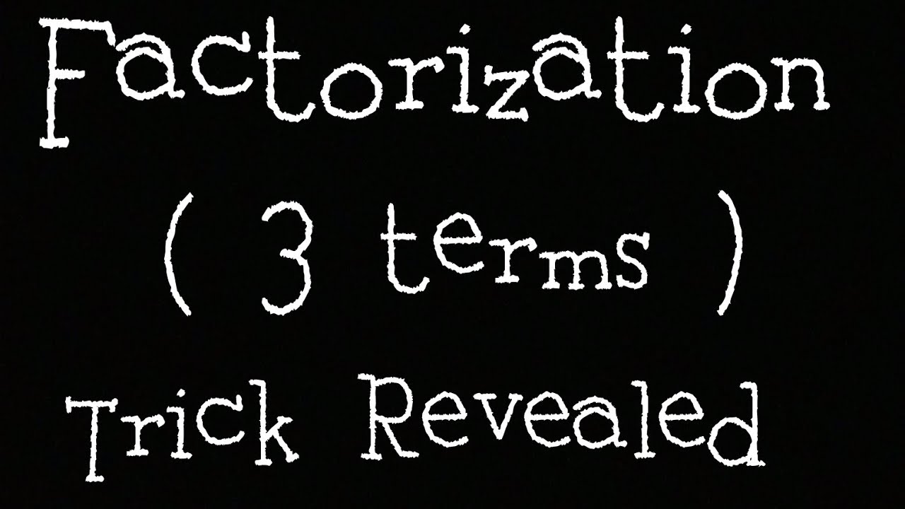 shocking-way-to-solve-3-term-expression-factorization-asanmath