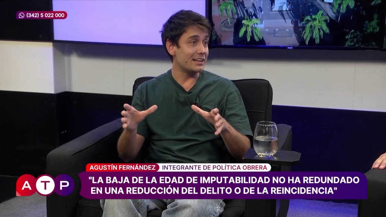 BAJA EDAD IMPUTABILIDAD | Entrevista a Agustín Fernández en ATP Santa ...