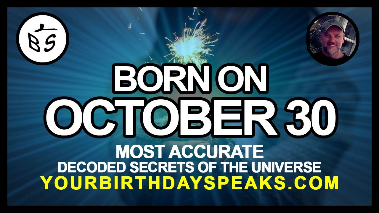 Born on October 30 | Numerology and Astrology Analysis - YouTube