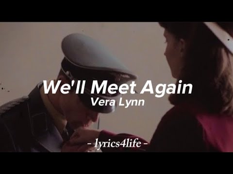 Vera Lynn - We'll Meet Again (Lyrics) - YouTube Music