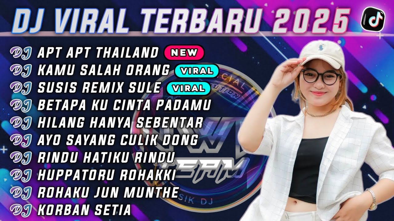 DJ VIRAL TERBARU 2025 - DJ APT THAILAND REMIX FULL BASS DJ VIRAL TIK ...