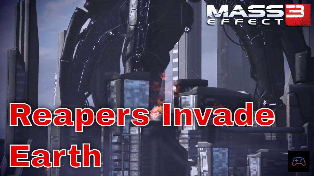 Mass Effect 3 LE - The Reaper Invasion of Earth - YouTube
