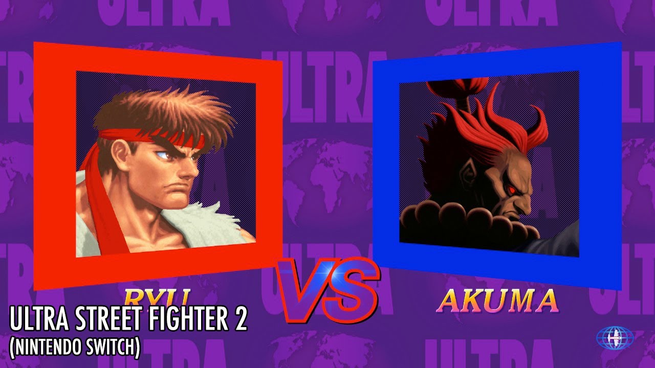 ULTRA STREET FIGHTER 2 : RYU VS AKUMA - YouTube