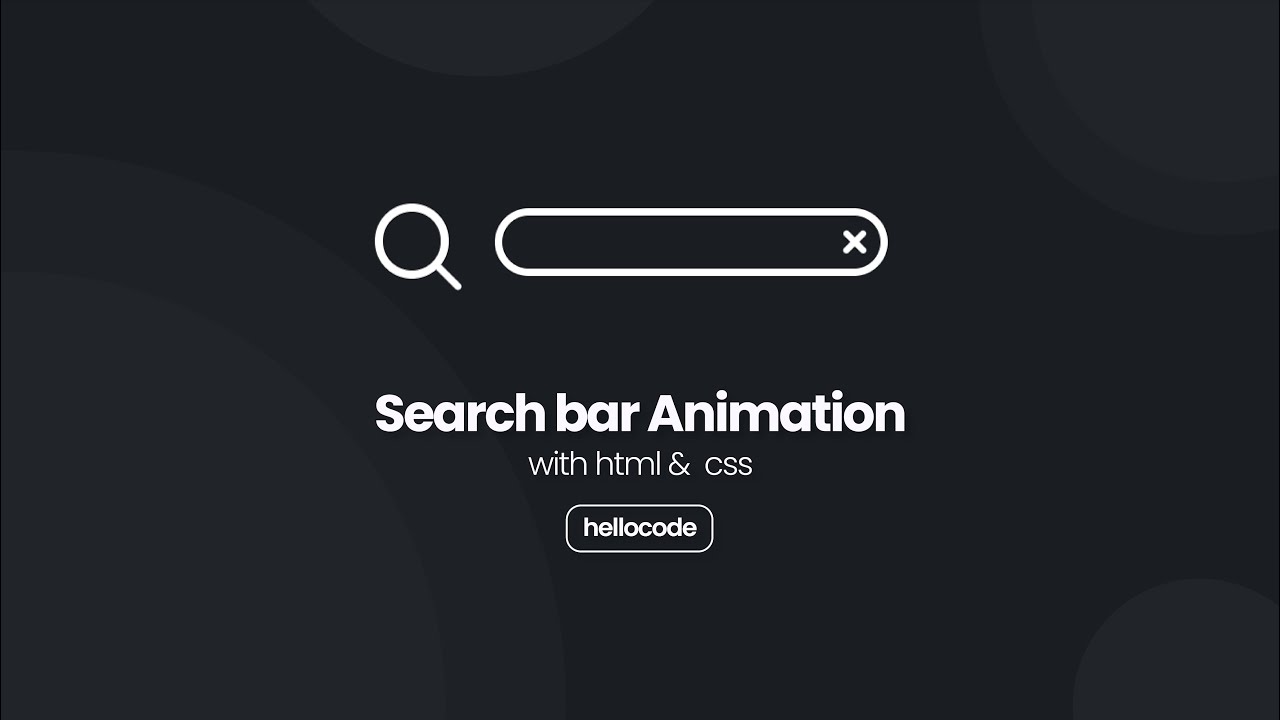 Tutorial Search Bar Animation Dengan Html And Css Youtube 4679